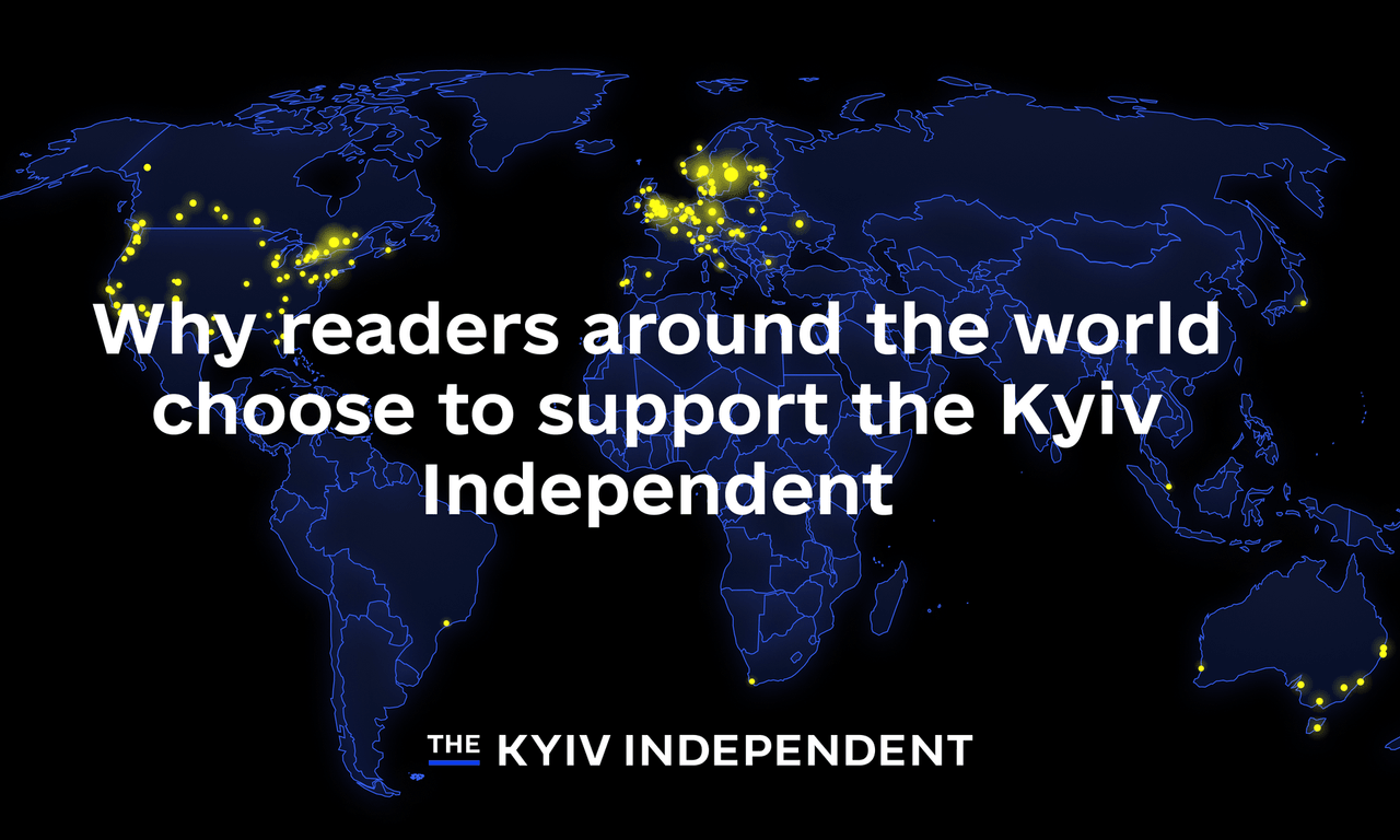 the Kyiv Independent - The Kyiv Independent